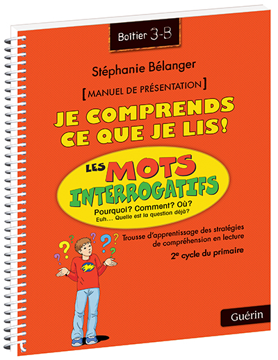 Je Comprends Ce Que Je Lis! - Les Mots Interrogatifs - Pourquoi ...